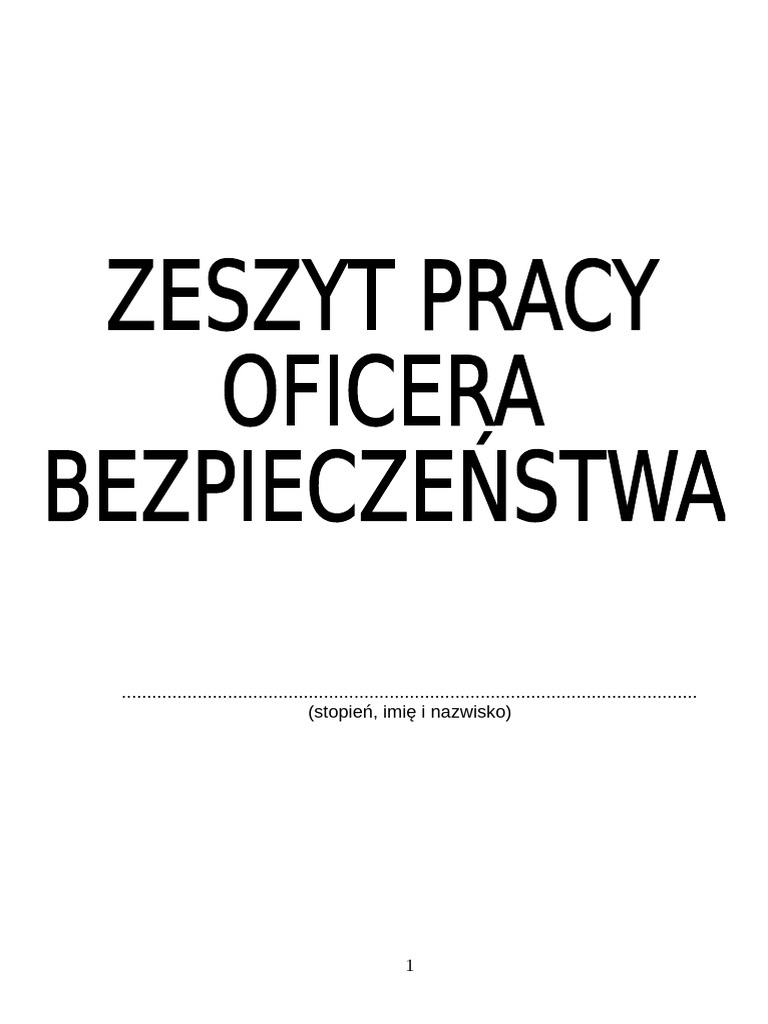 ZESZYT PRACY OFICERA BEZPIECZEŃSTWA Poprawiony | PDF