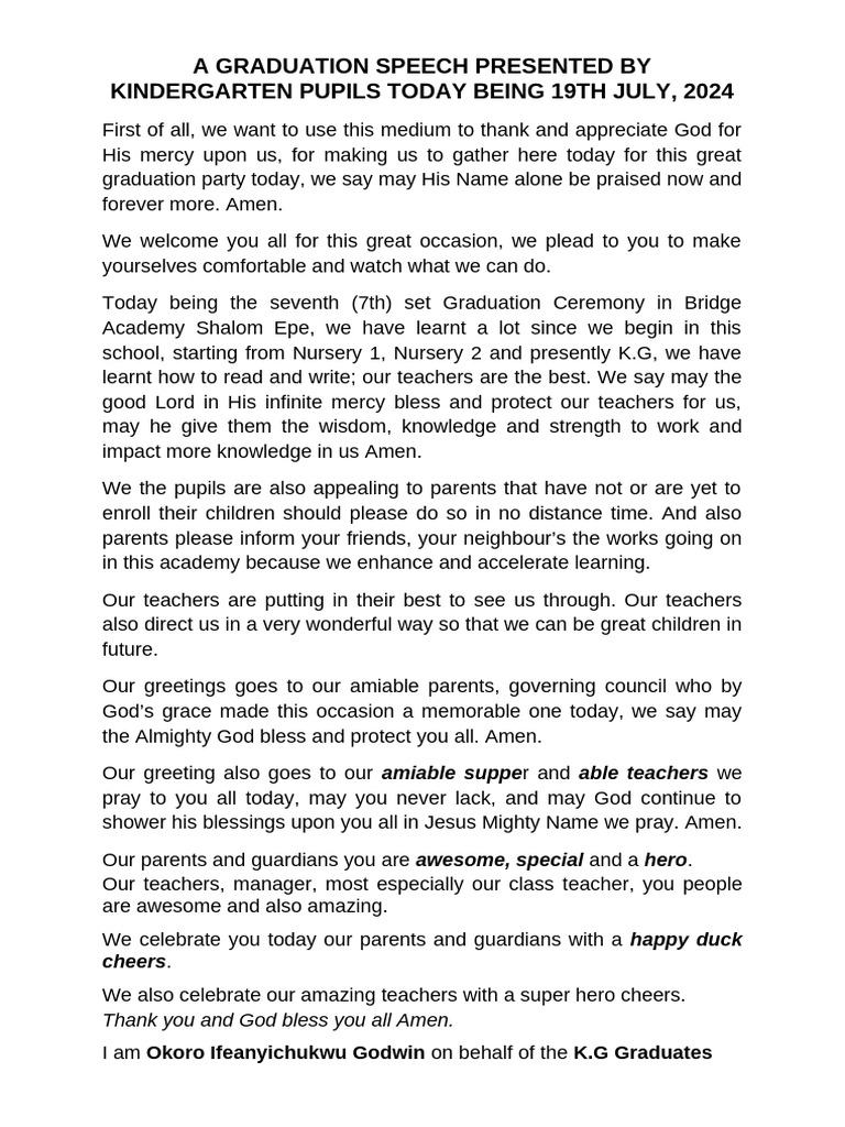 A Graduation Speech Presented by Kindergarten Pupils Today Being 19th ...