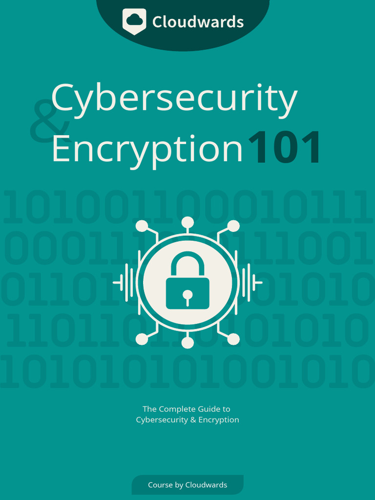Cybersecurity Encryption 101 Cloudwards | PDF | Key (Cryptography ...