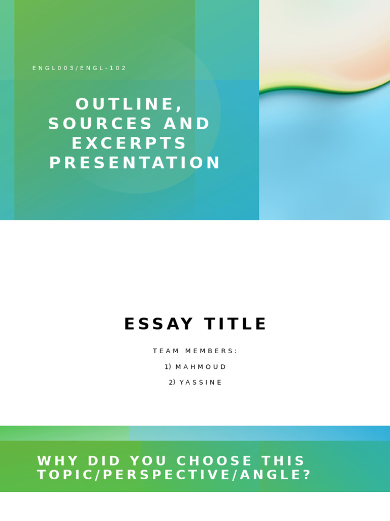 Outine, Sources and Extracts Presentation (10%) - Template | PDF