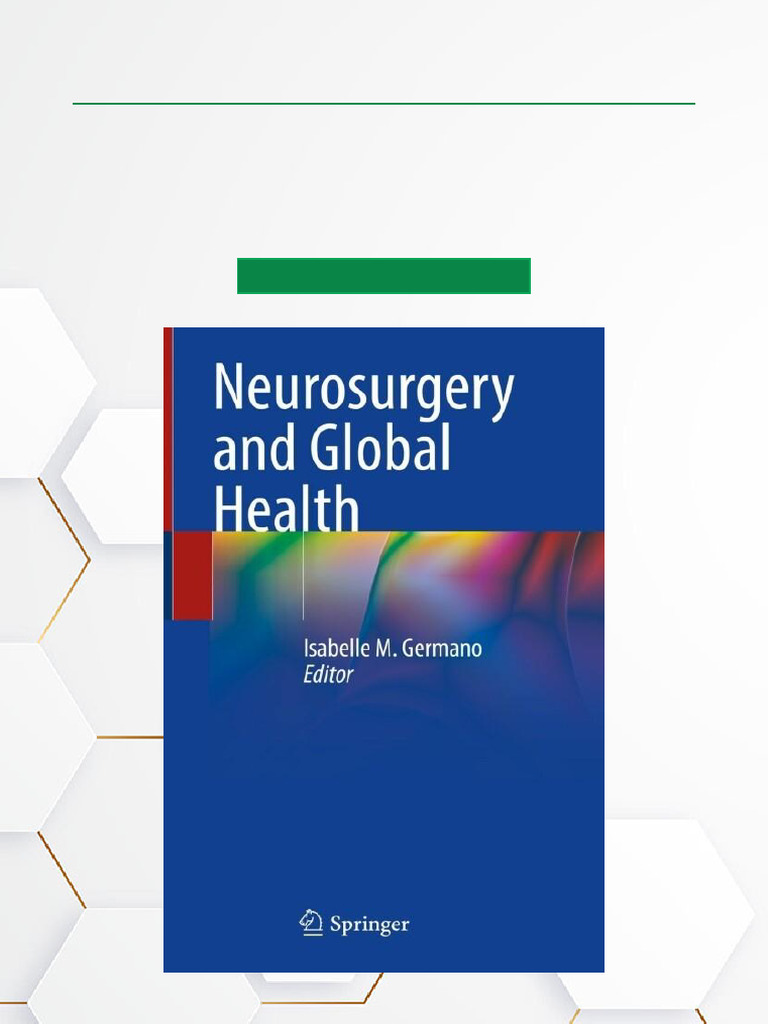 Neurosurgery and Global Health Full Book Access | PDF | Neurosurgery | Global Health