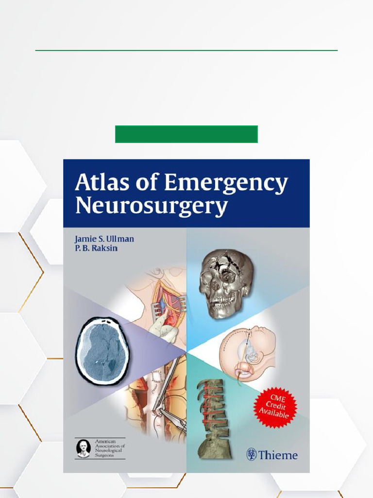 Atlas of Emergency Neurosurgery - 1st Edition Verified Download | PDF