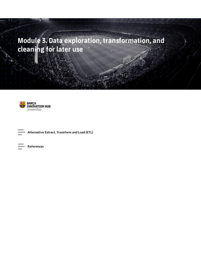Module 3 Data Exploration Transformation and Cleaning For Later Use ...