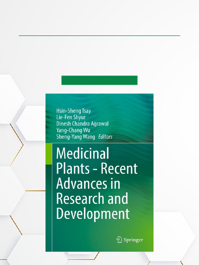Medicinal Plants Recent Advances in Research and Development Secure ...