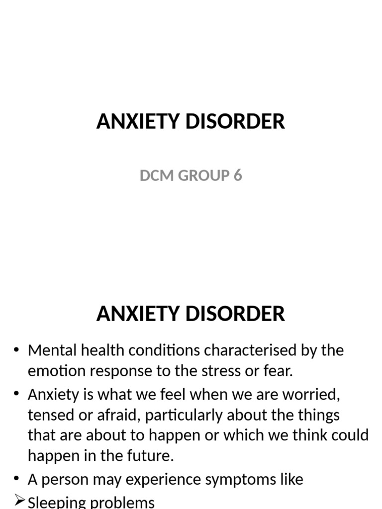 Group 6 - Anxiety Disorder | PDF | Anxiety Disorder | Anxiety