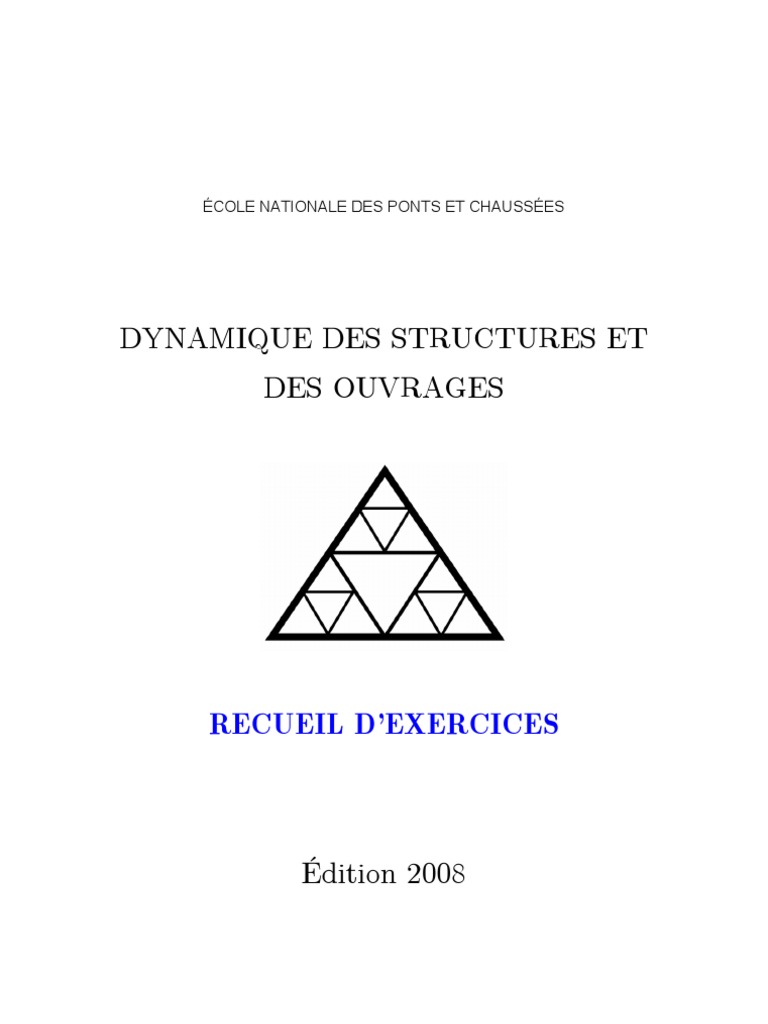 Dynamique Des Structures Et Des Ouvrages Exercices | PDF