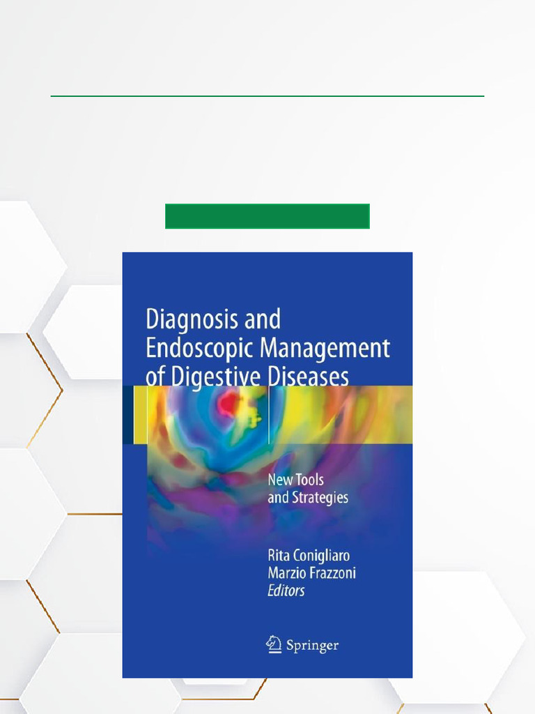 Diagnosis and Endoscopic Management of Digestive Diseases New Tools and Strategies Ebook Full ...