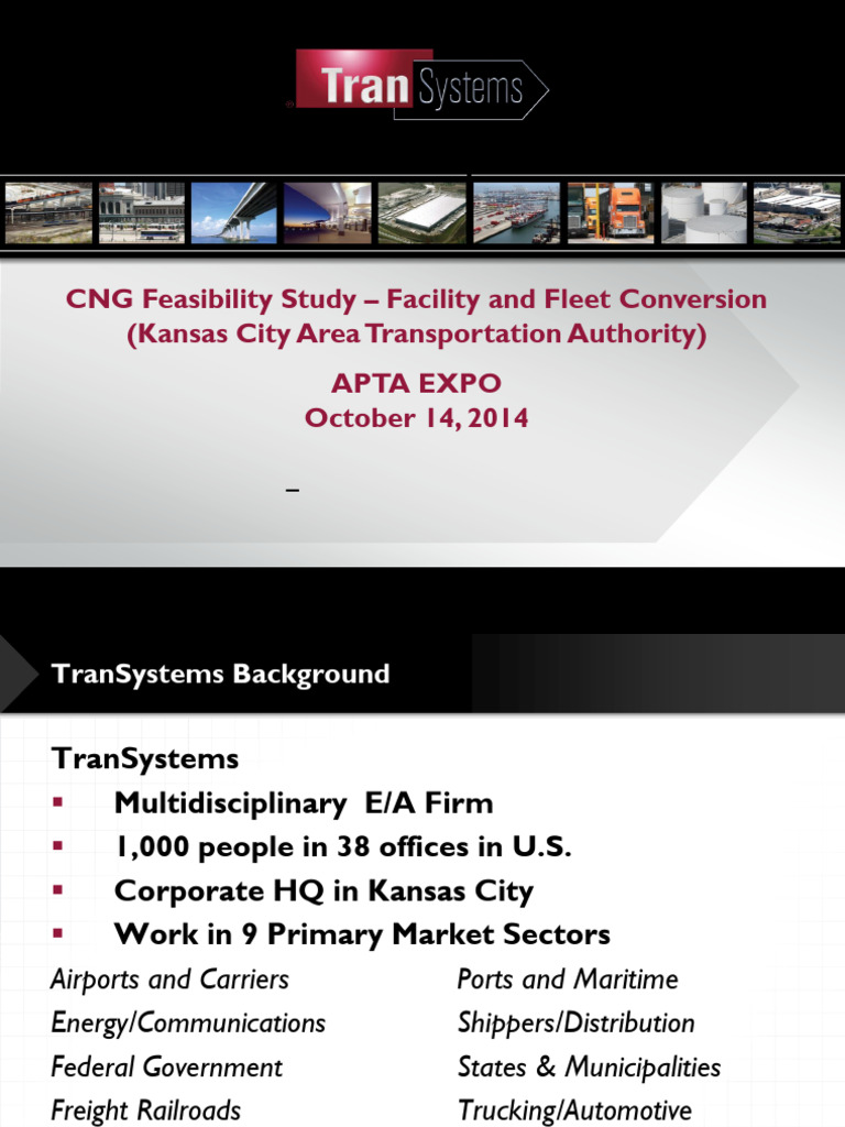 CNG Feasibility Study - Facility and Fleet Conversion (Kansas City Area Transportation Authority ...
