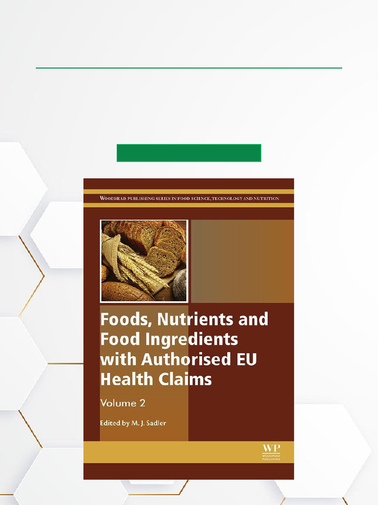 Foods, Nutrients and Food Ingredients With Authorised EU Health Claims ...