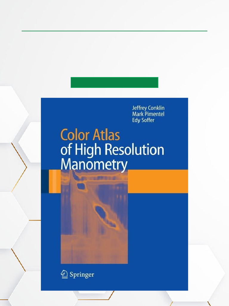 Color Atlas of High Resolution Manometry, 1st Edition Complete PDF ...