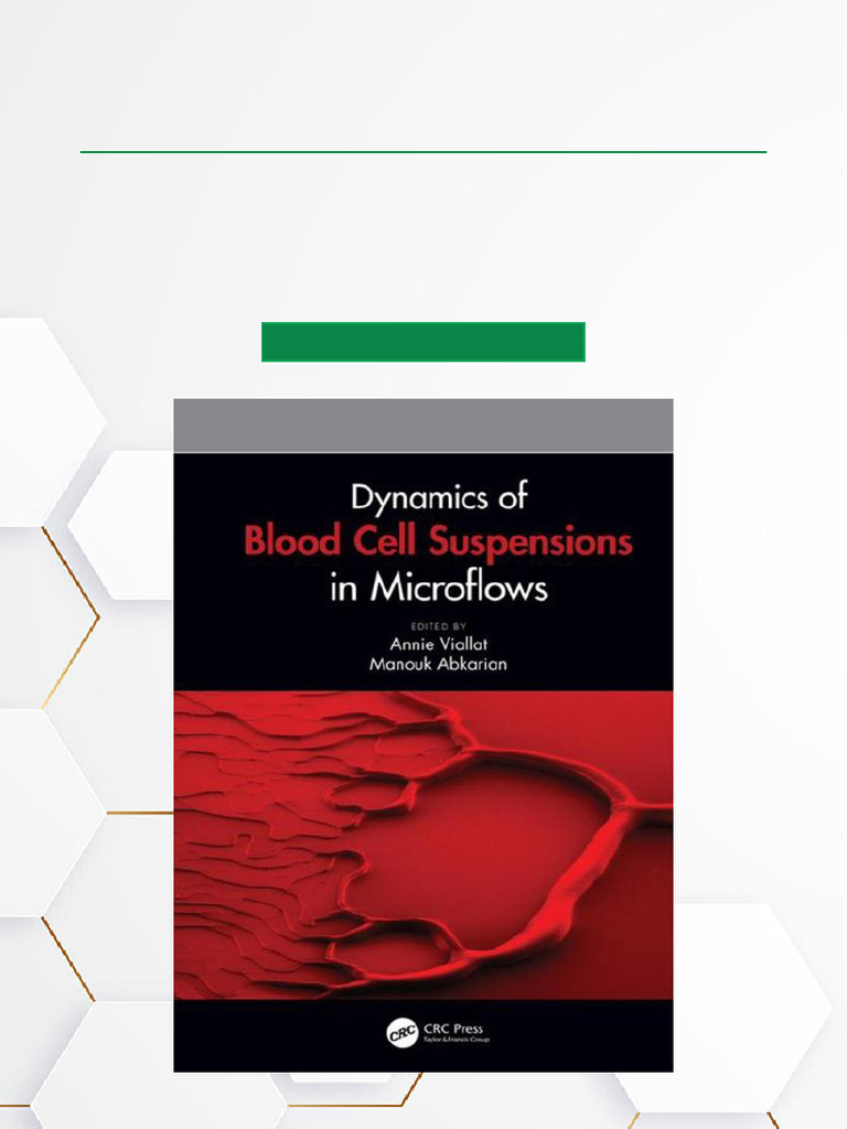 Dynamics of Blood Cell Suspensions in Microflows - 1st Edition Fast Ebook Download | PDF | Fluid ...