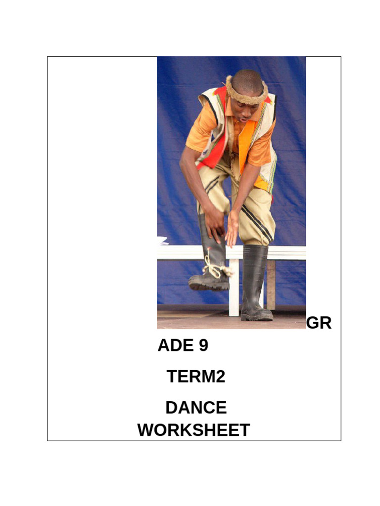 2025 Term 2 Grade 9 Dance Term 2 Worksheet | PDF | Entertainment ...