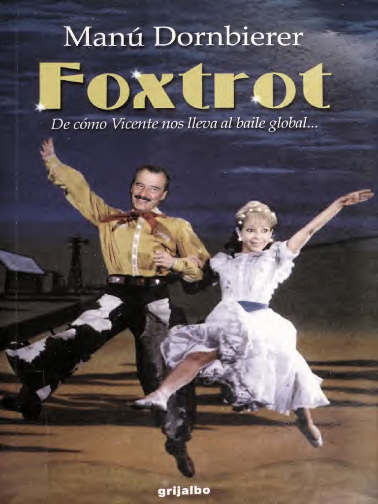 Foxtrot_ de Como Vicente Nos Lleva Al Baile Global _ _ -- Manou Dornbierer -- Obras de Manú ...