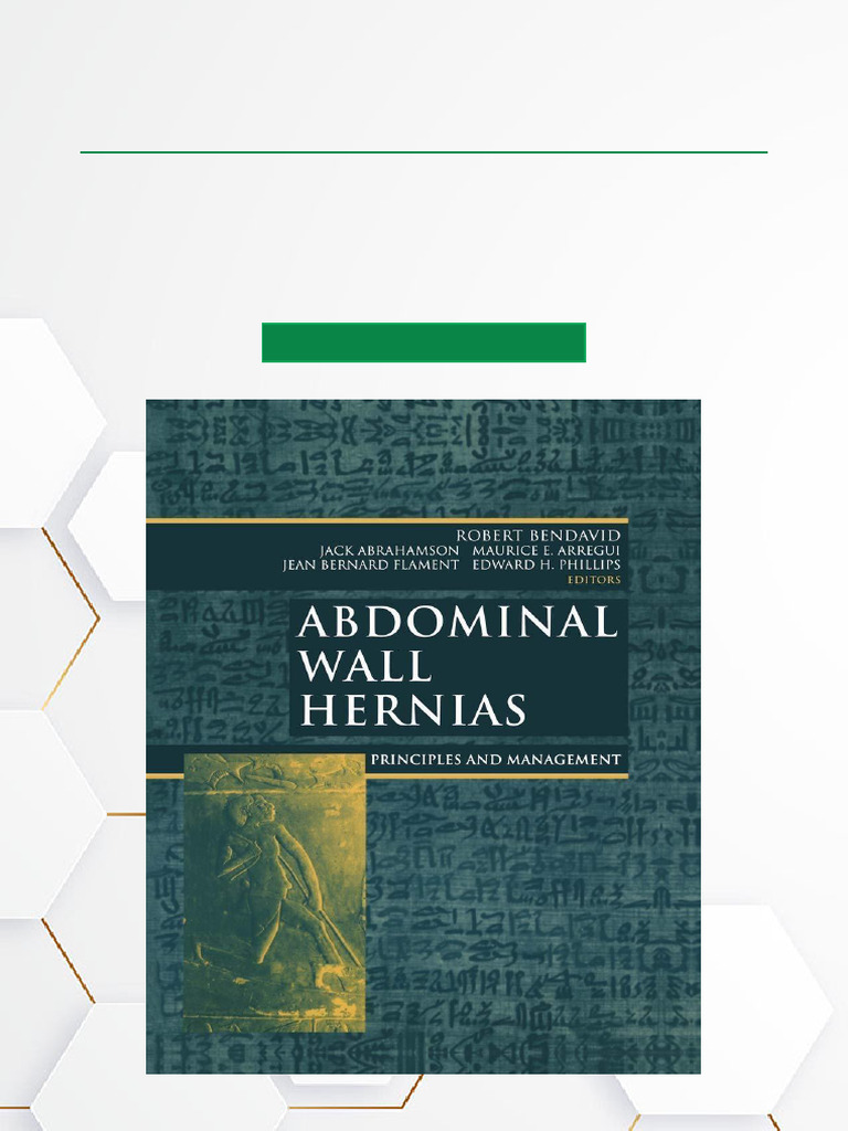 Abdominal Wall Hernias Principles and Management 1st Edition Textbook ...