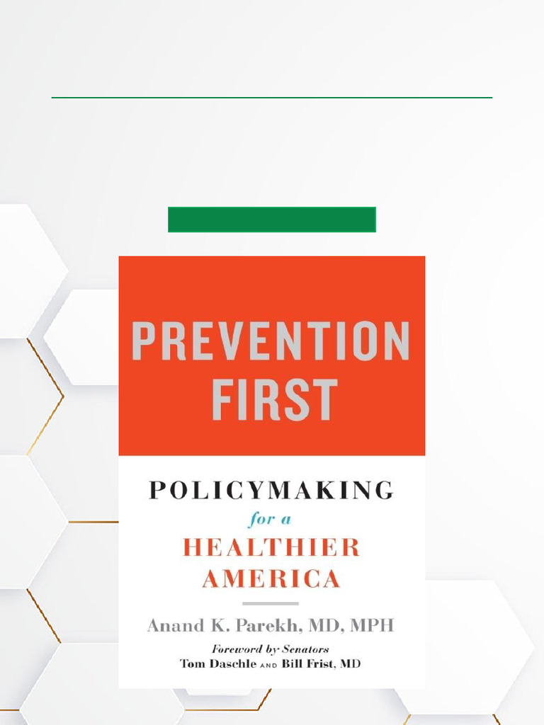 Prevention First Policymaking For A Healthier America 2nd Edition Full ...