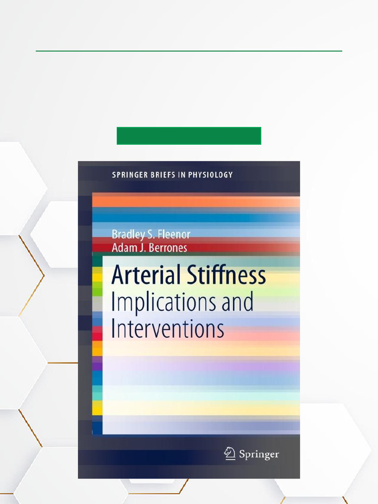 Arterial Stiffness: Risks and Solutions | PDF | Aorta | Artery
