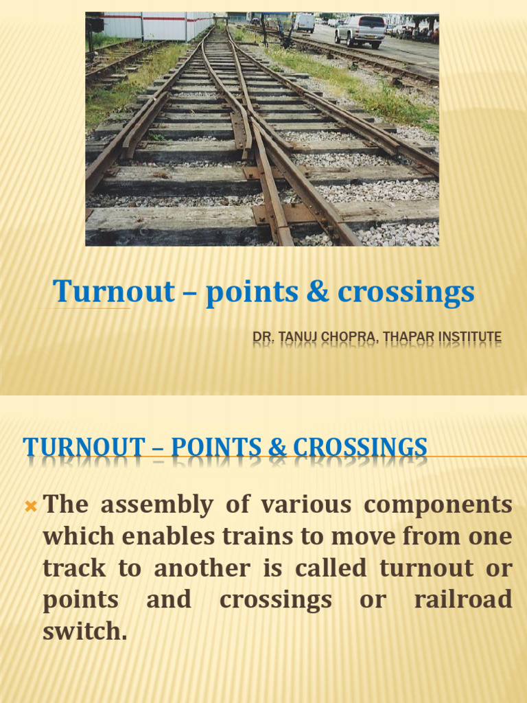 Turnout - Points and Crossings | PDF | Rail Transport | Land Transport