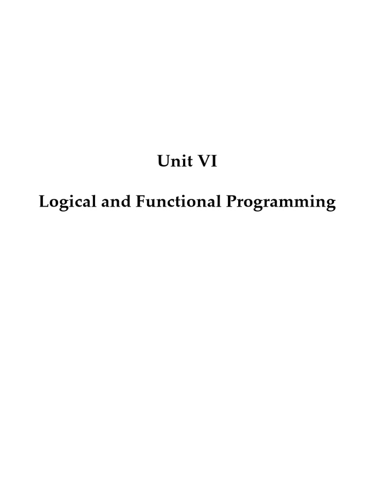 Unit 6 LOGICAL AND FUNCTIONAL PROGRAMMIN | PDF | Functional Programming ...