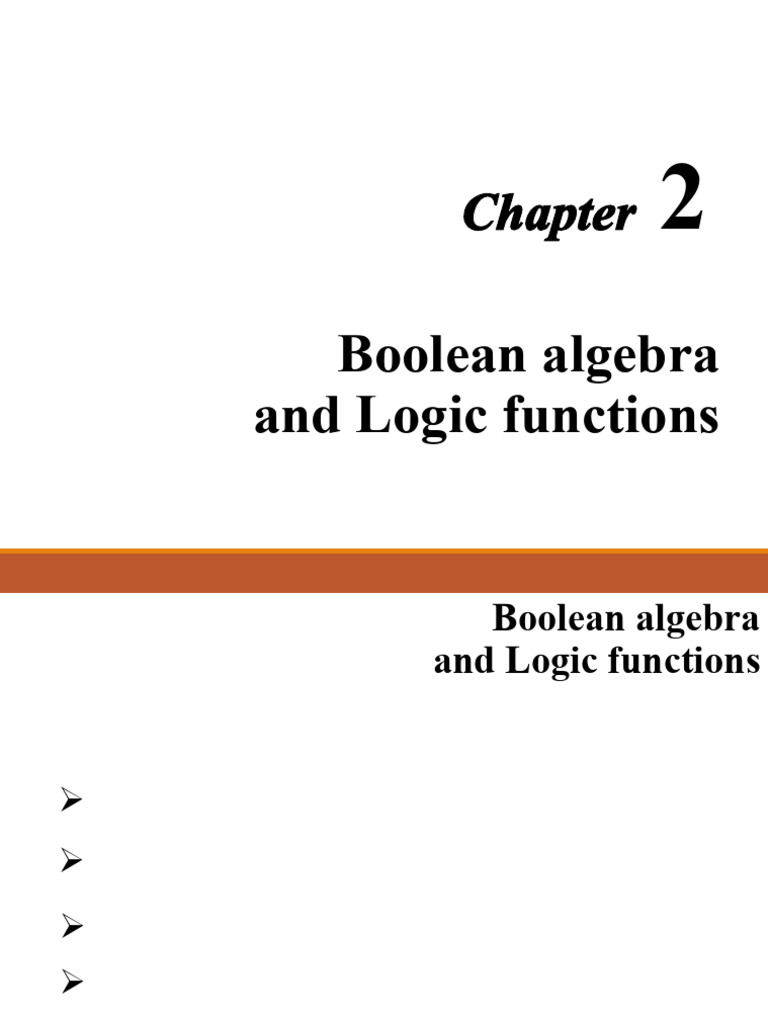 Chapter 2 [Full] - Boelean Algebra & Logic Functions | PDF | Logic Gate | Boolean Algebra