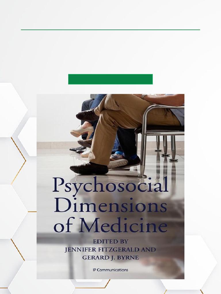 Psychosocial Dimensions of Medicine - 1st Edition Entire Volume ...
