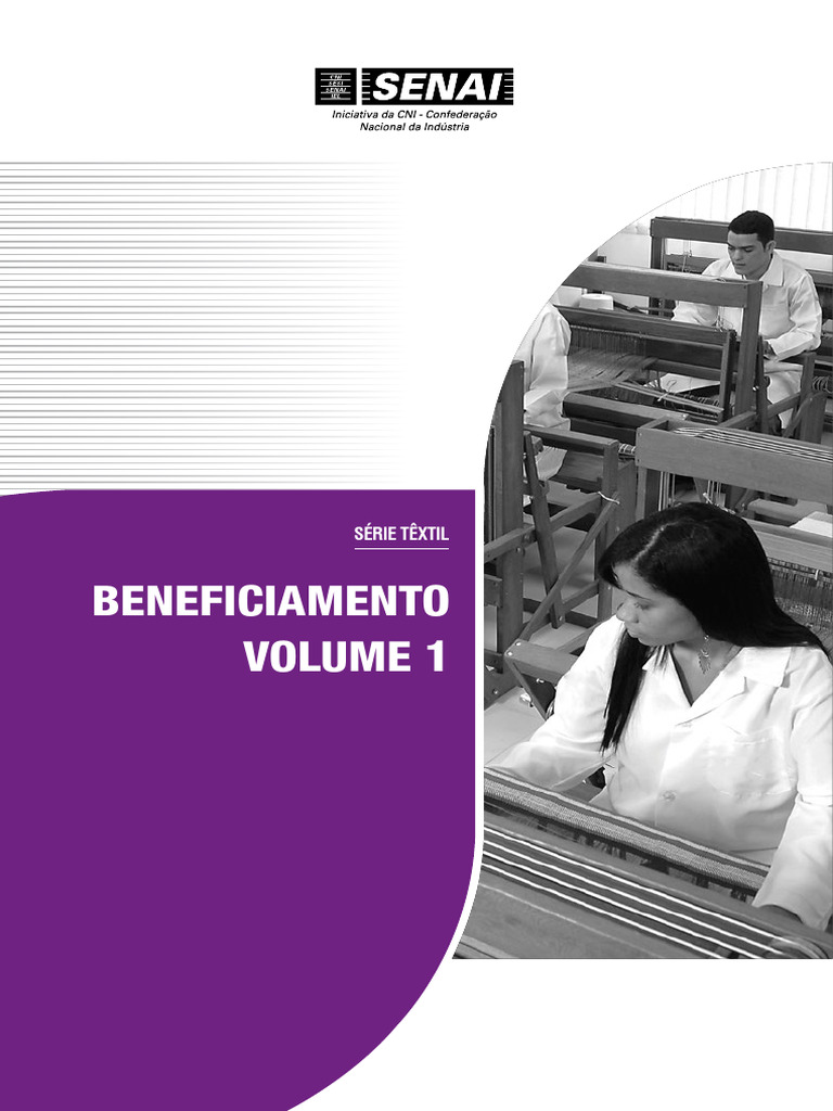 Beneficiamento - Volume 1 | PDF | Industria têxtil | Tingimento