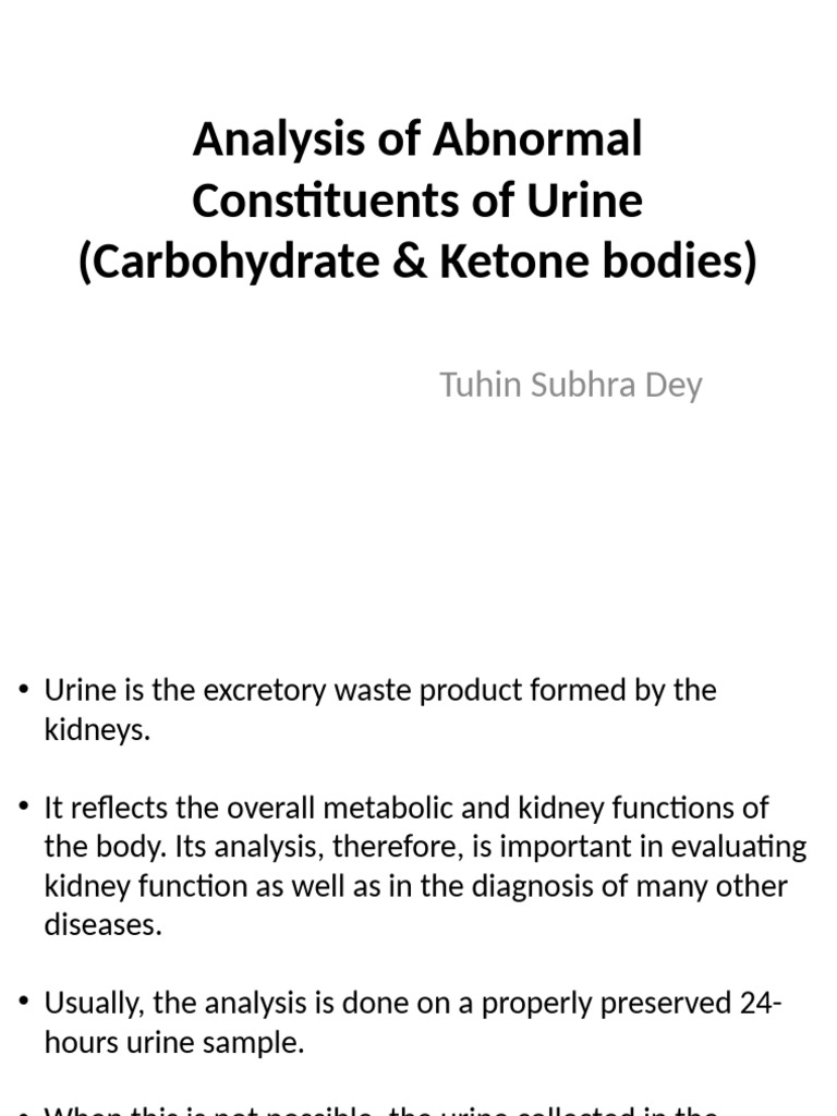 Analysis of Abnormal Constituents of Urine (C & K) | PDF | Urine | Glucose