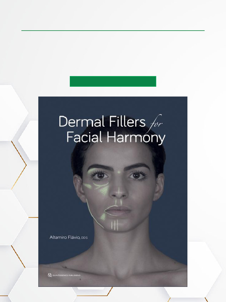 Dermal Fillers For Facial Harmony, 1st Edition Full Text | PDF | Lip | Skin