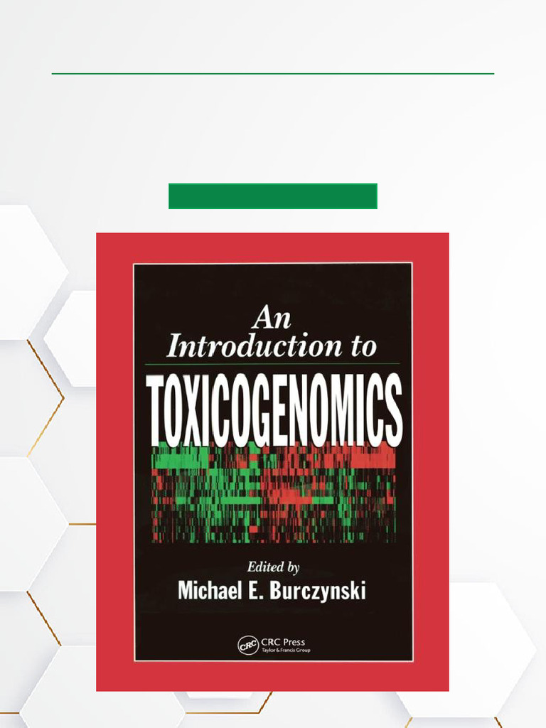 An Introduction To Toxicogenomics, 1st Edition Latest Edition Download ...