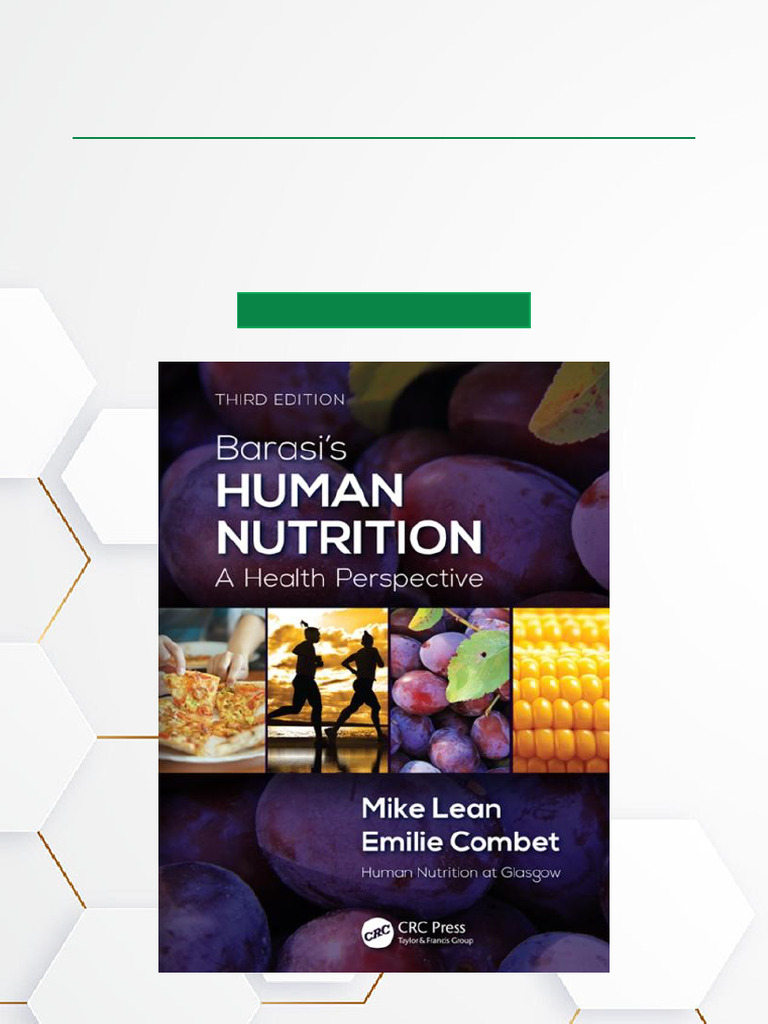 Barasi's Human Nutrition A Health Perspective, Third Edition, 3rd ...
