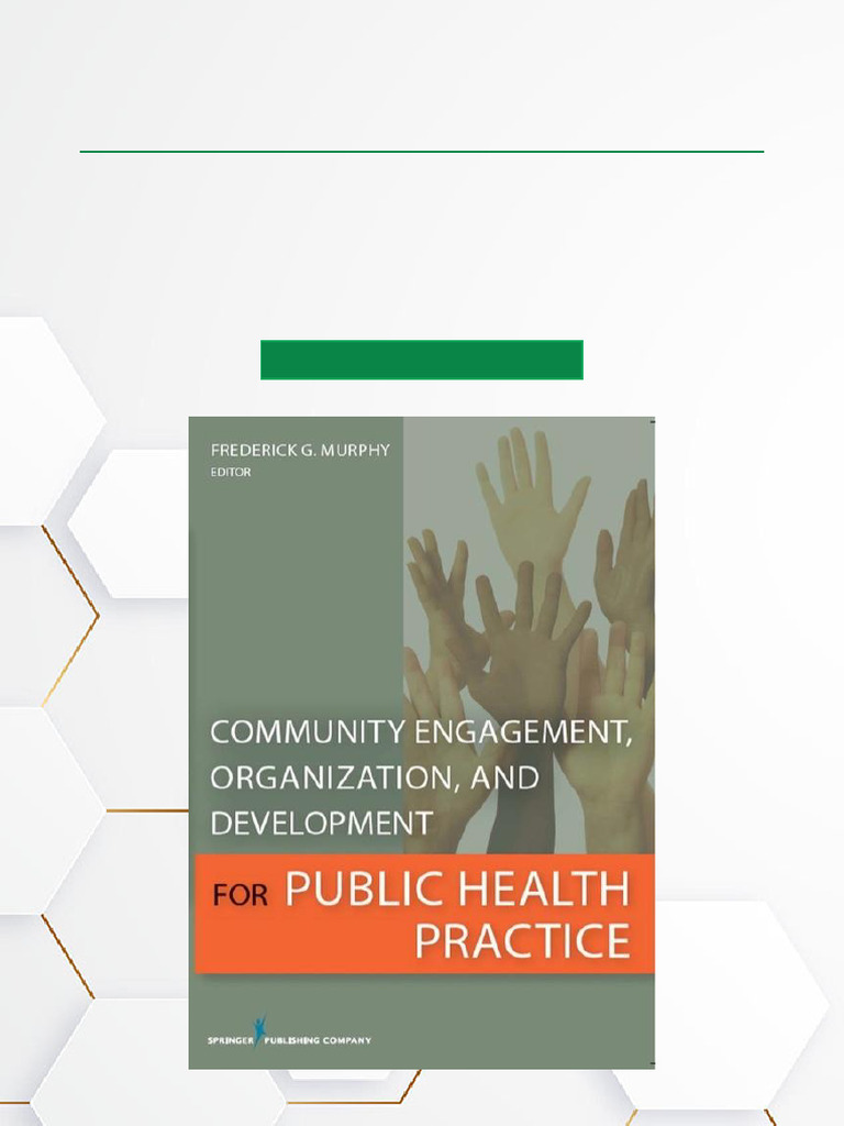 Community Engagement, Organization, and Development For Public Health ...
