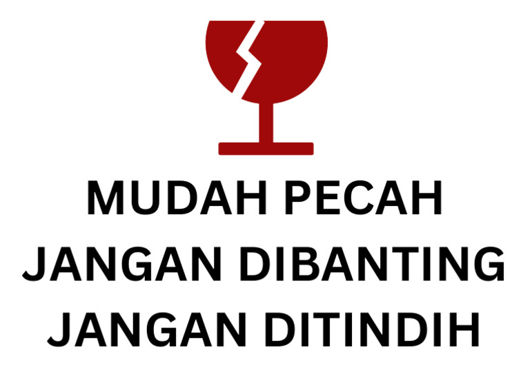 Awas Kaca Jangan Dibanting Jangan Ditindih - 20250525 - 163419 - 0000 | PDF