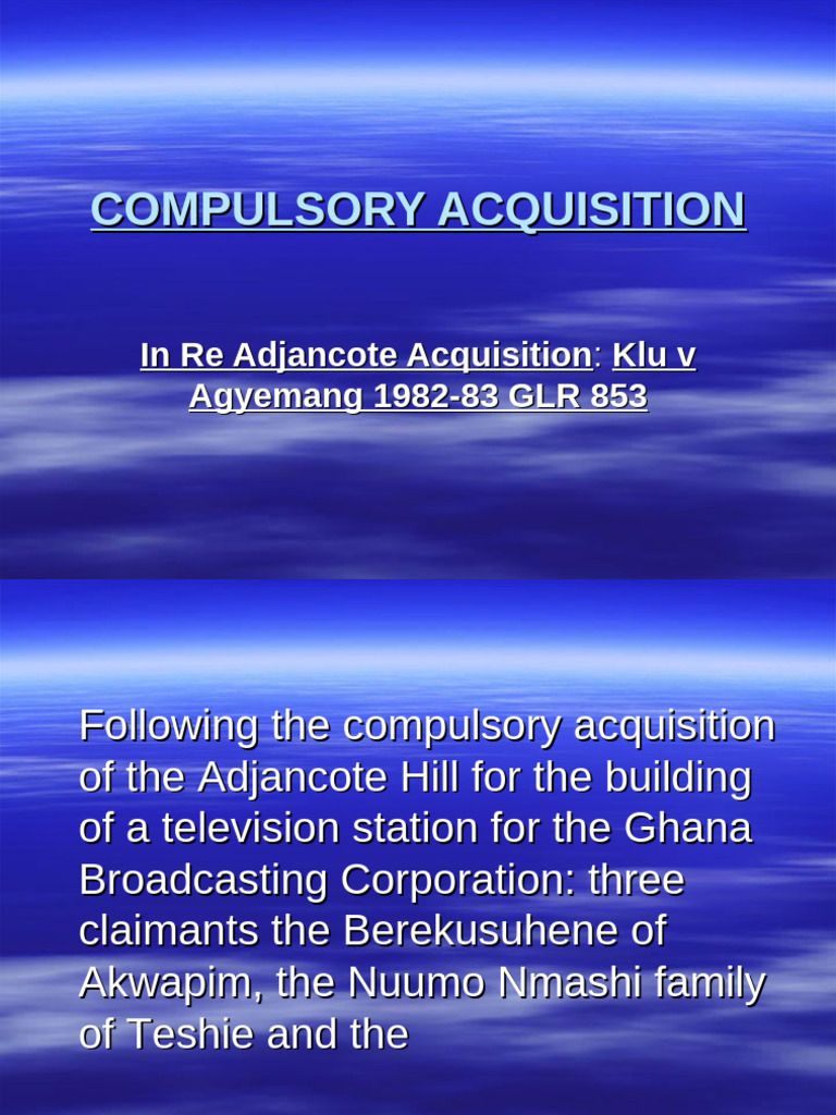 Compulsory Land Acquisition in Ghana | PDF | Natural Resources Law ...