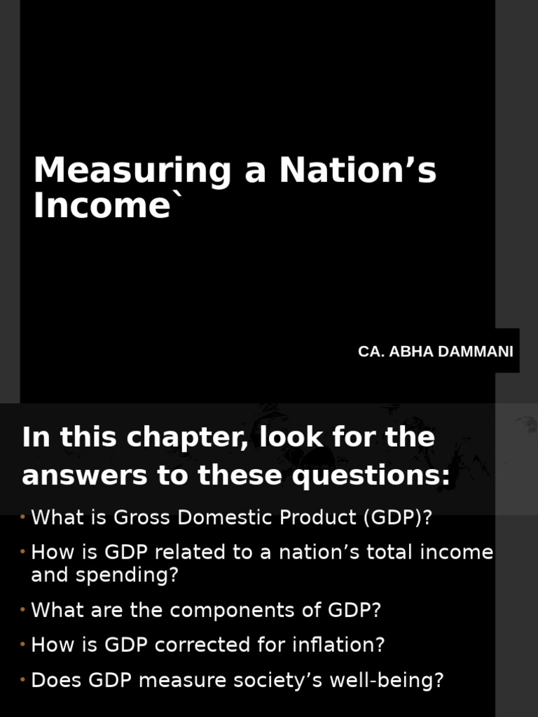 1.measuring A Nations Income GDP - Final | PDF | Gross Domestic Product | Income