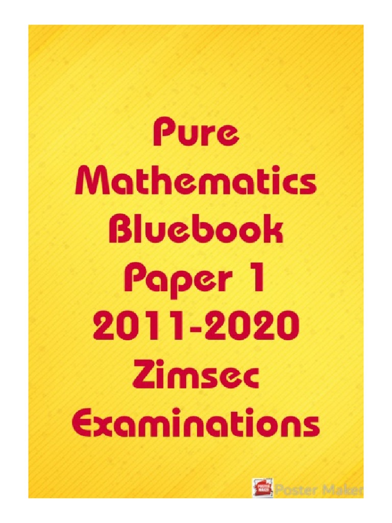 Pure Mathematics Zimsec Bluebook Paper 1 2011-2020 | PDF | Function (Mathematics) | Equations