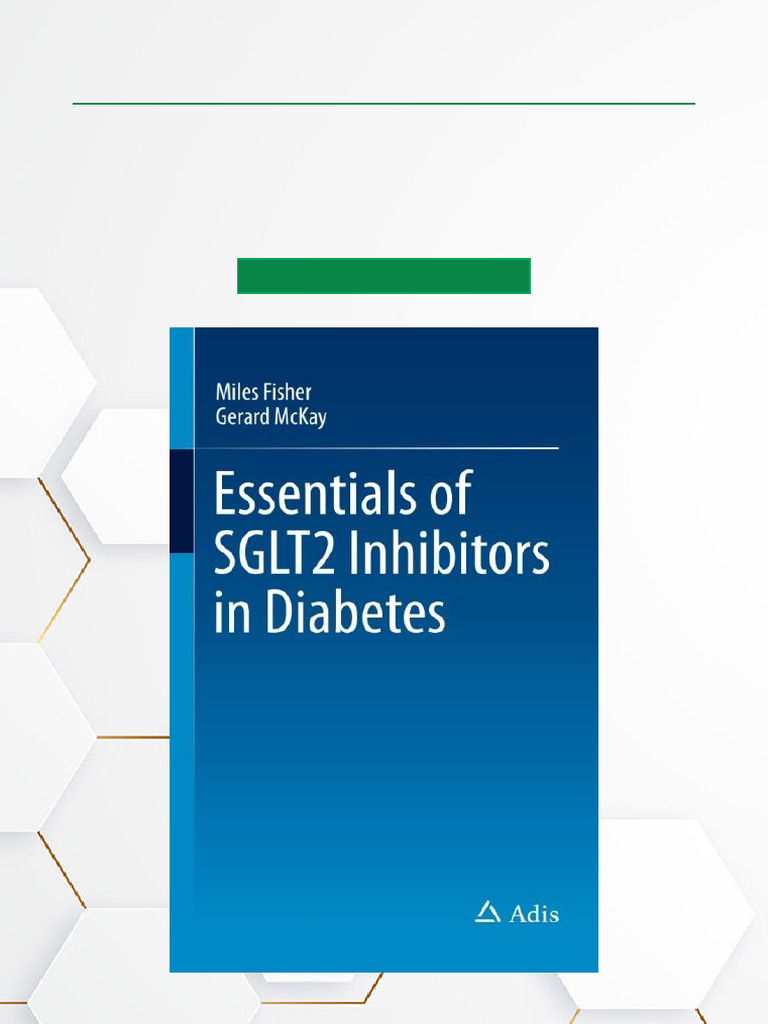 Essentials of SGLT2 Inhibitors in Diabetes Digital PDF Download | PDF ...