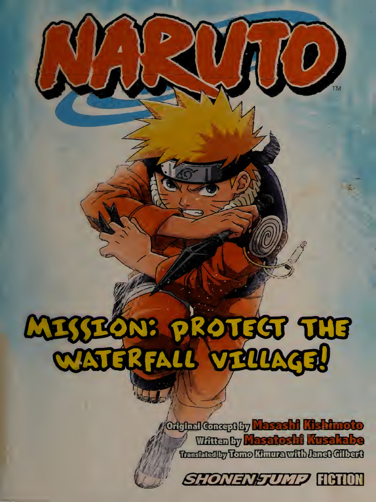 OceanofPDF.com Naruto Mission Protect the Waterfall Village - Masashi ...