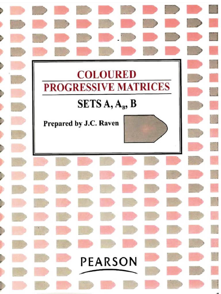 Raven's Coloured Progressive Matrices | PDF