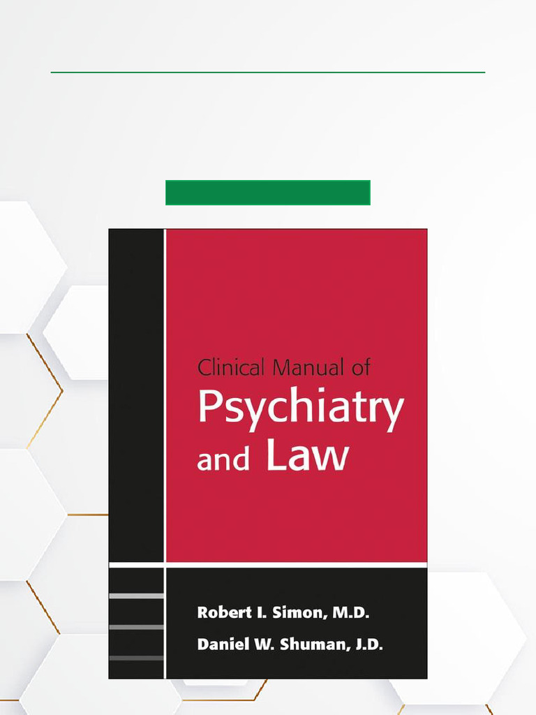 Clinical Manual of Psychiatry & Law | PDF | Psychiatry | Psychiatrist