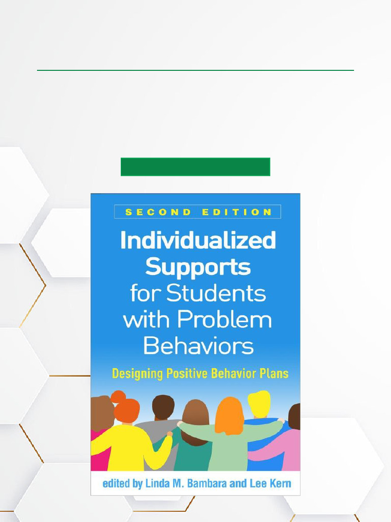 Individualized Supports For Students With Problem Behaviors Designing ...