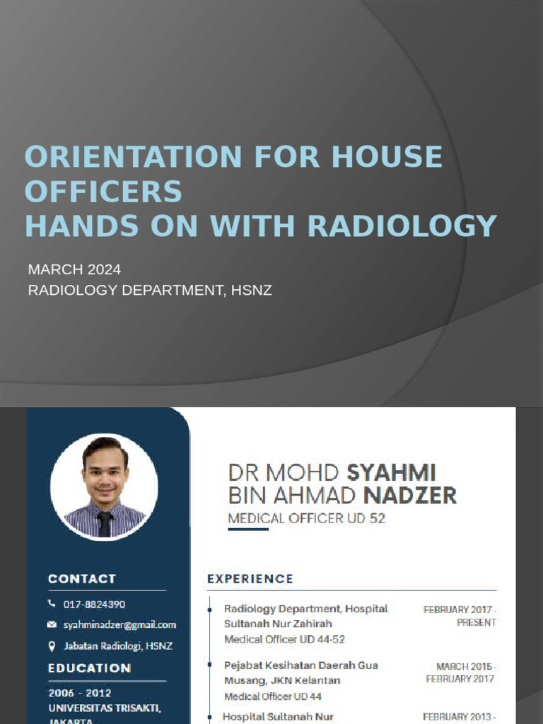Radiology Orientation For HO | PDF | Radiology | Radiography