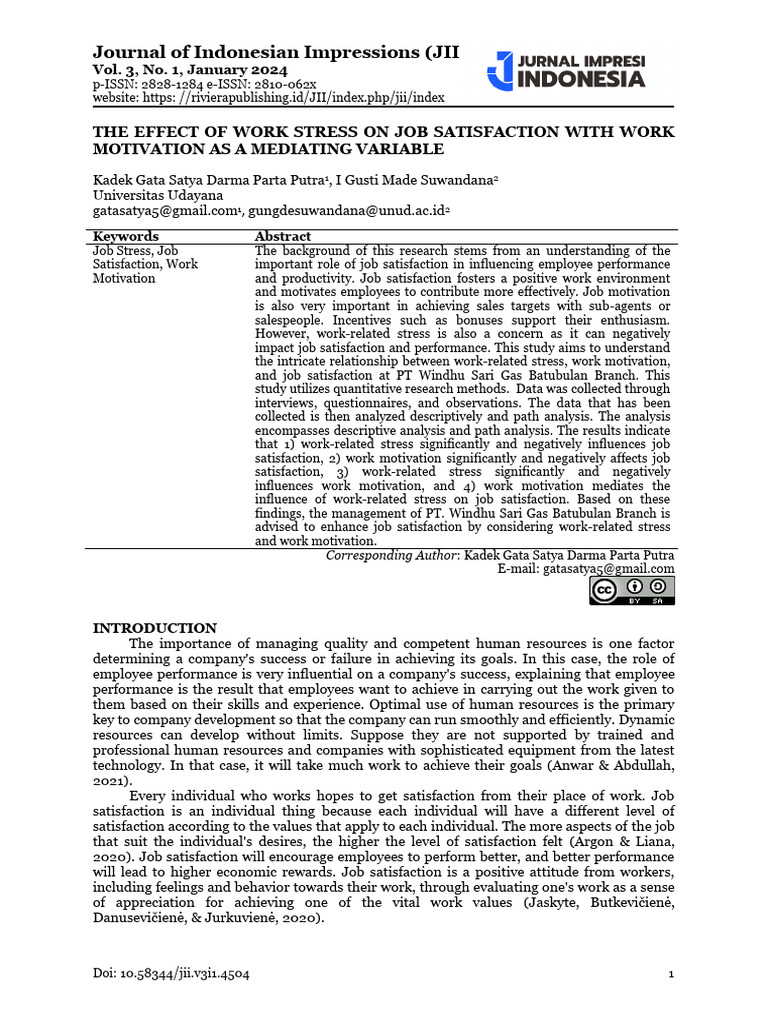 The Effect of Work Stress On Job Satisfaction With Work Motivation As A ...
