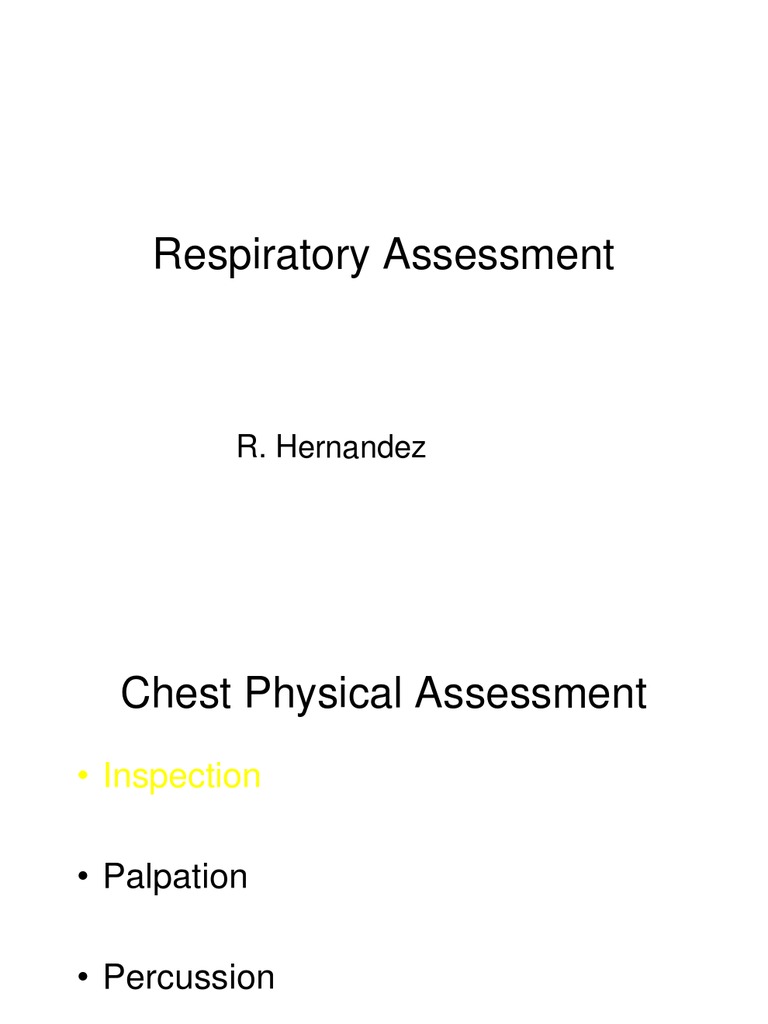 Respiratory Assessment Techniques | PDF | Thorax | Lung