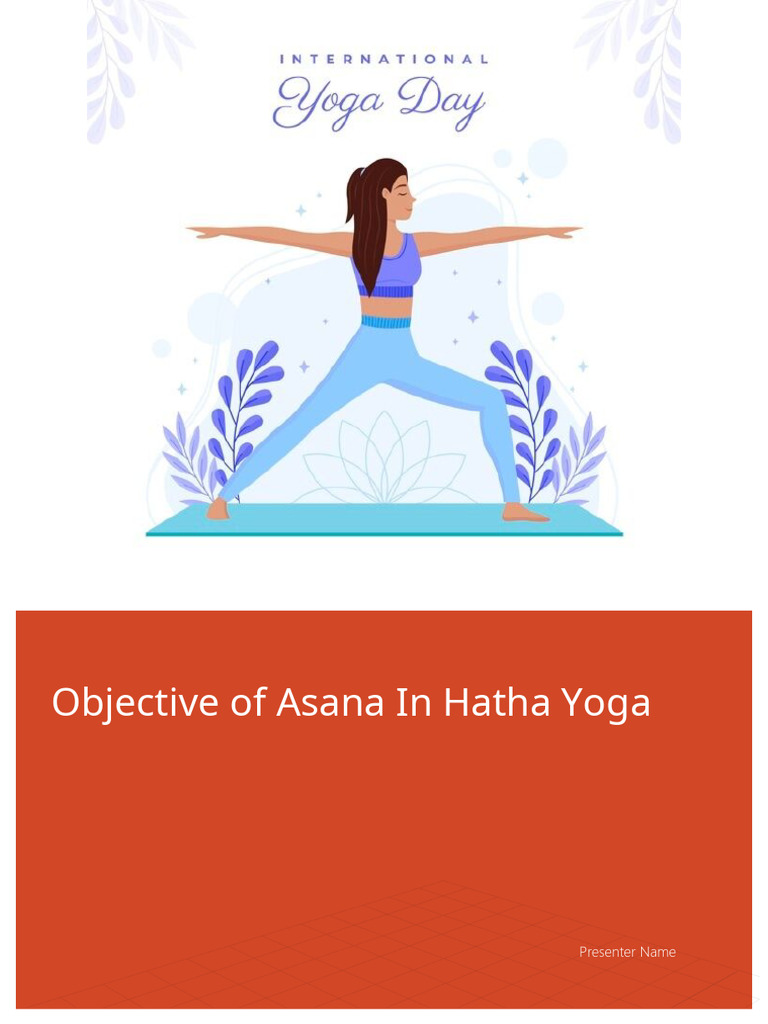 Objectives of Asana in Hatha Yoga | PDF