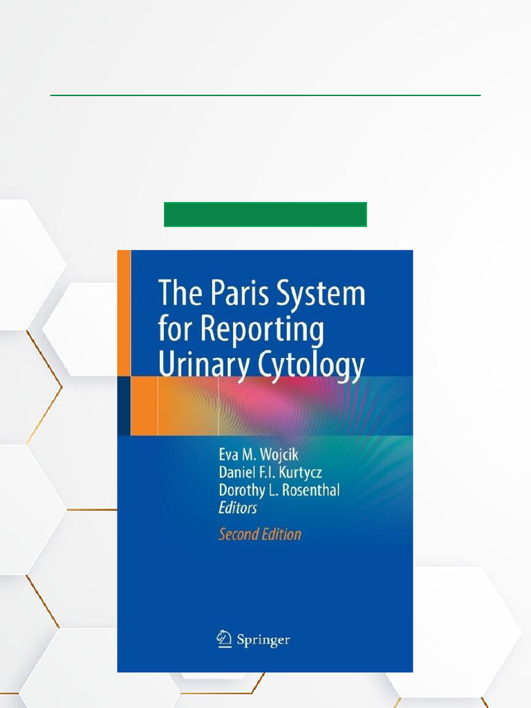 The Paris System For Reporting Urinary Cytology - 2nd Edition Full ...