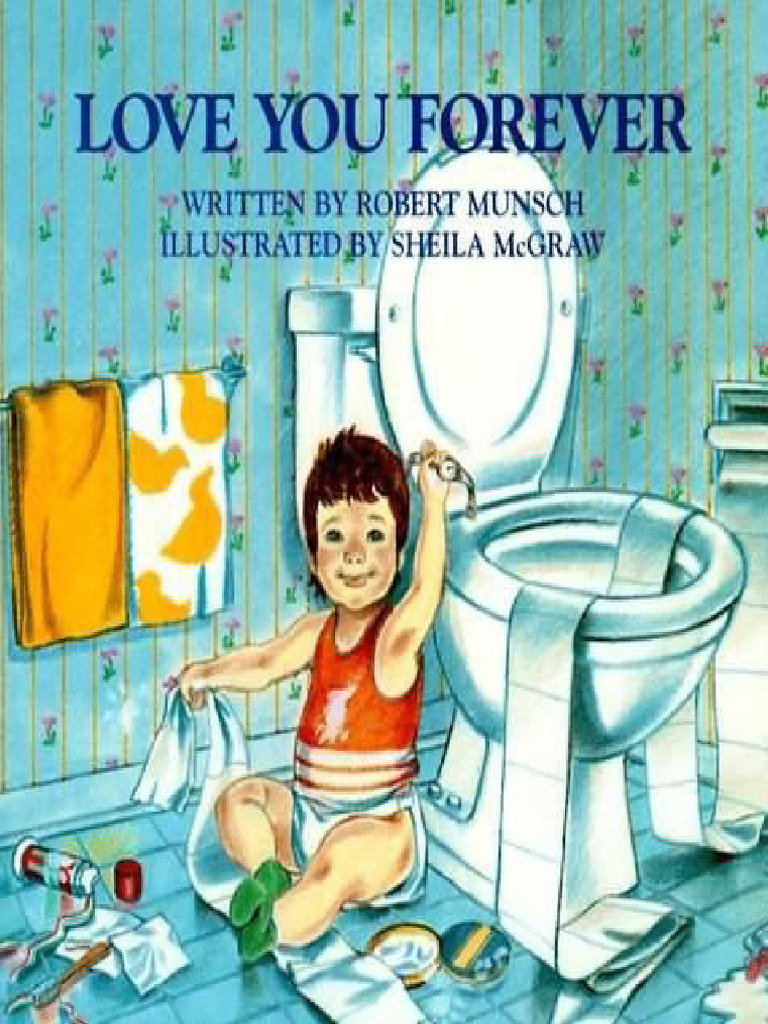 Love You Forever - Robert Munsch | PDF