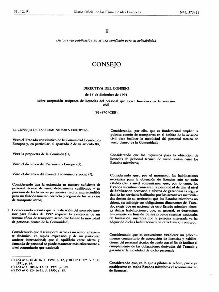 Directiva 91-670 CEE Del Consejo, de 16 de Diciembre de 1991, Sobre Aceptación Recíproca de ...