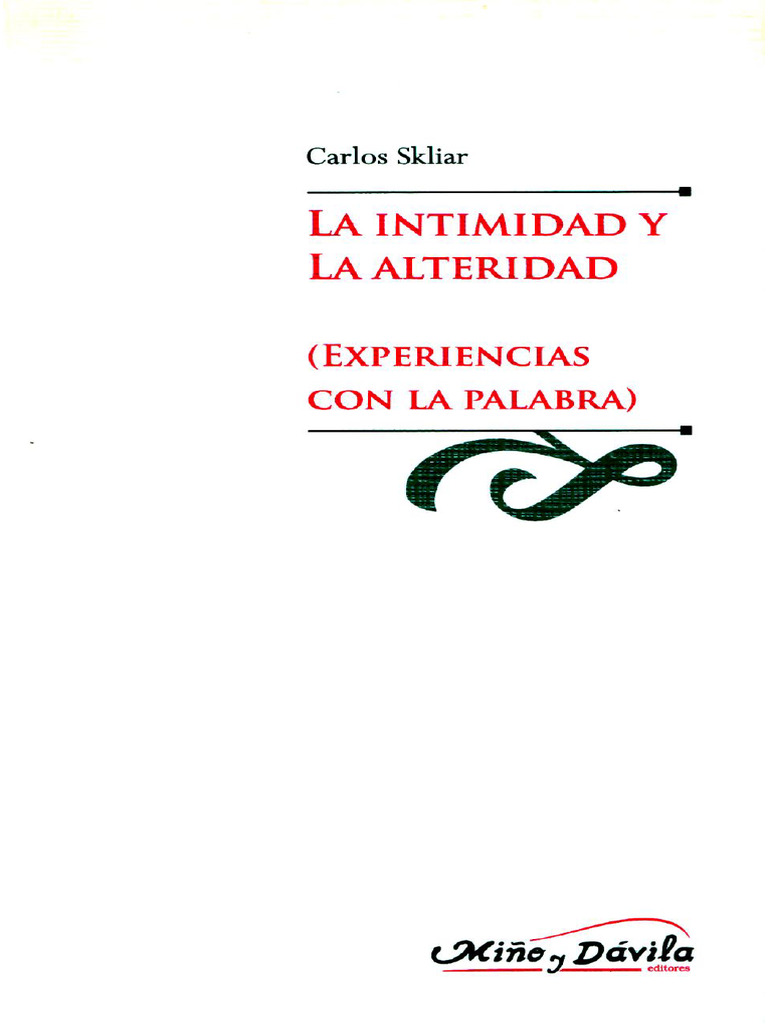 La Intimidad y La Alteridad (Carlos Skliar) | PDF