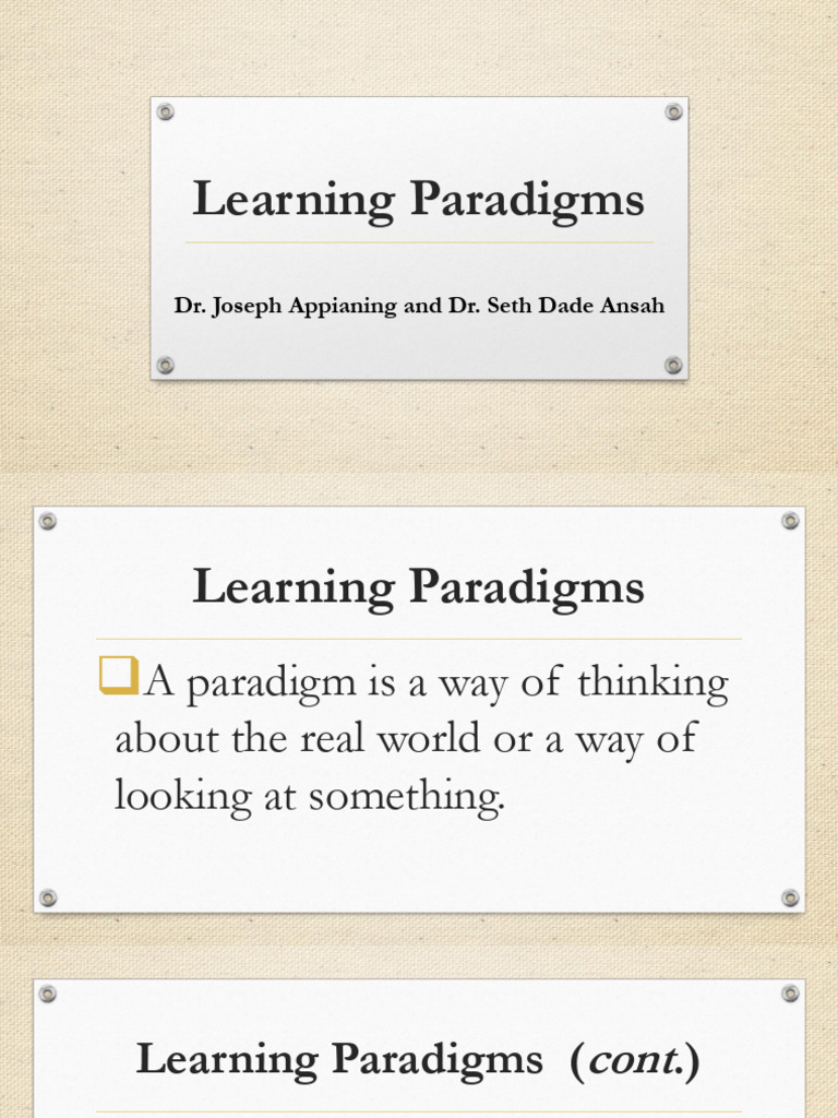 Learning Paradigms - and - Their - Implications - For - Technology ...