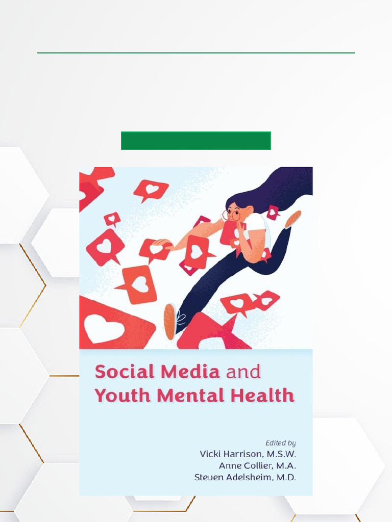 Social Media and Youth Mental Health Secure Download | PDF | Psychiatry ...
