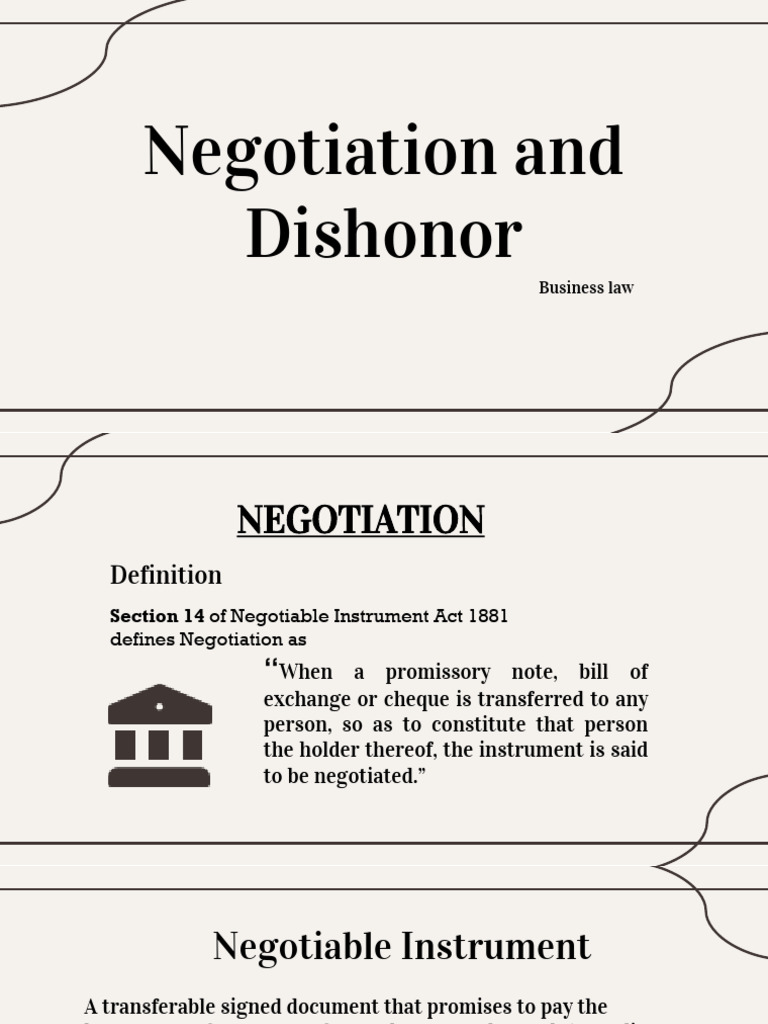 Negotiation and Dishonor of Instruments | PDF | Negotiable Instrument ...